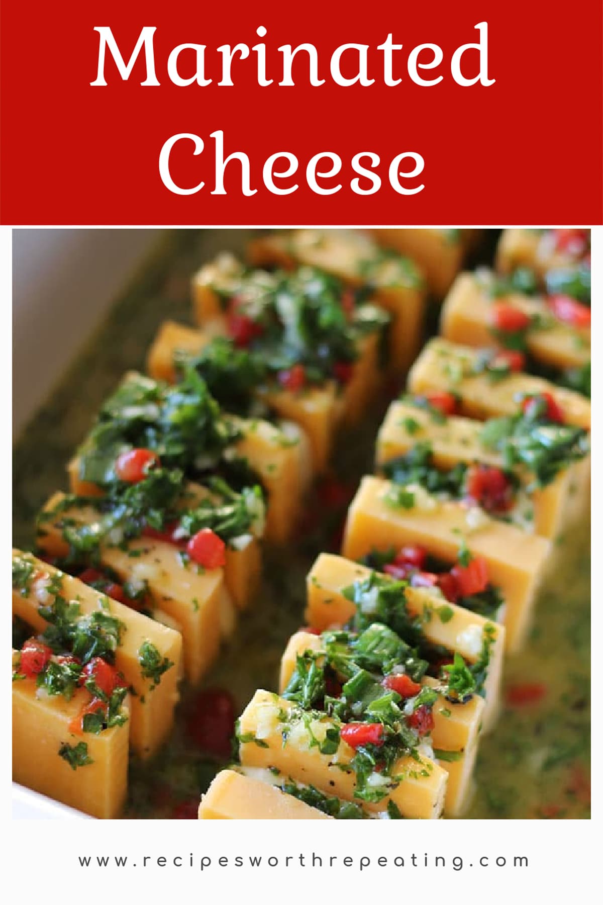 Marinated Cheese - Recipes Worth Repeating